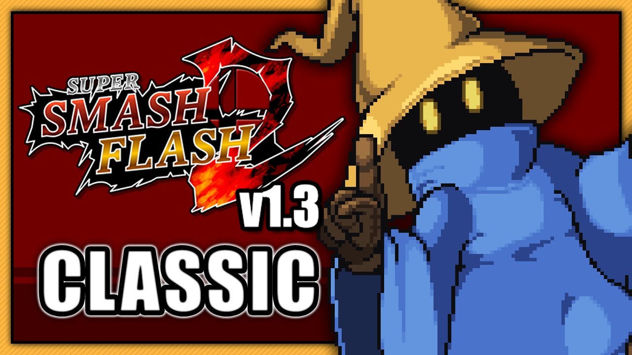 Super Smash Flash 2 (v1.3) - Classic || Black Mage - YouTube