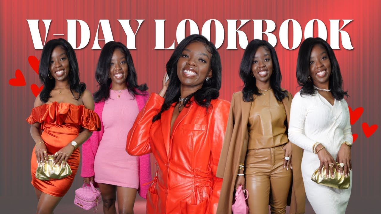 VALENTINE'S DAY LOOKBOOK 2023 | V-Day Outfit Inspo for every kind of date | Shanice G - YouTube