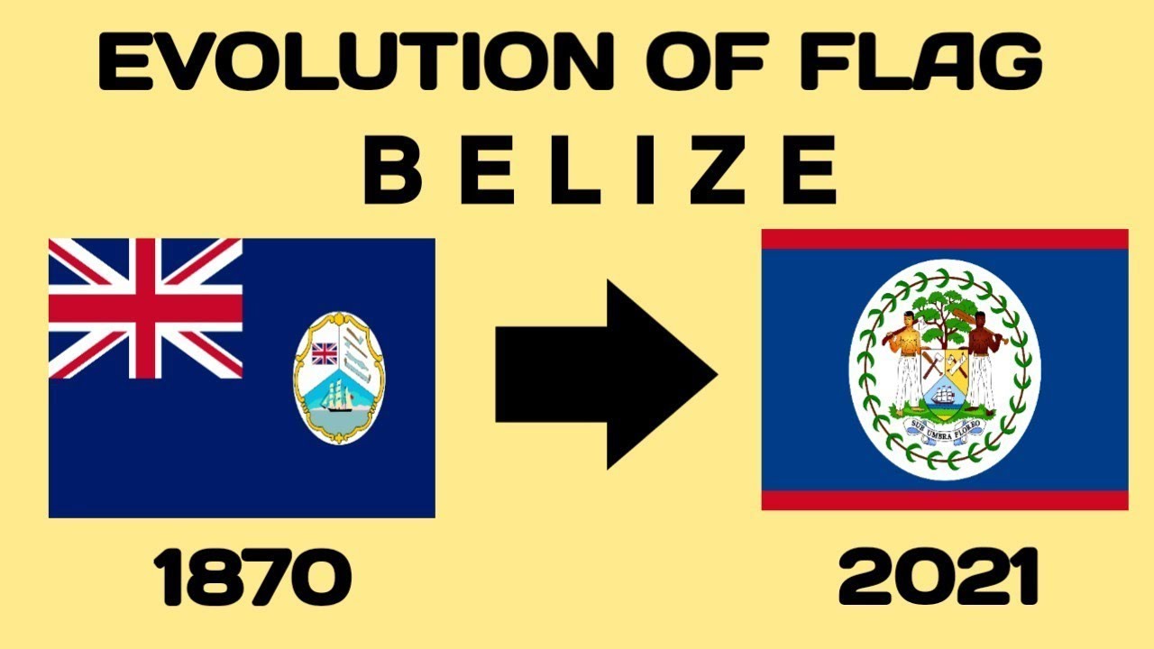Evolution of Belize Flag ! AG INFO MEDIA - YouTube