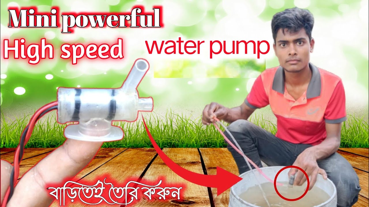 কিভাবে Mini High Speed Water Pump তৈরি করবো বাড়িতেই। Mini Submersible ...