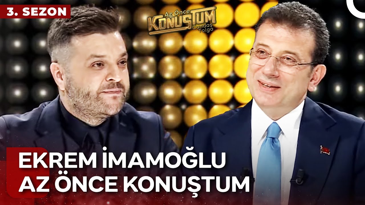 Ekrem İmamoğlu | Candaş Tolga Işık ile Az Önce Konuştum | 28 Mayıs 2024 - YouTube