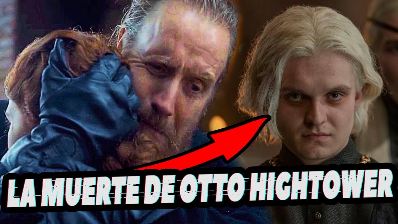 House Of The Dragon ¿Como Muere Otto Hightower? - YouTube