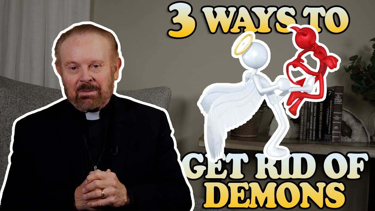 3 ways to get rid of demons - YouTube