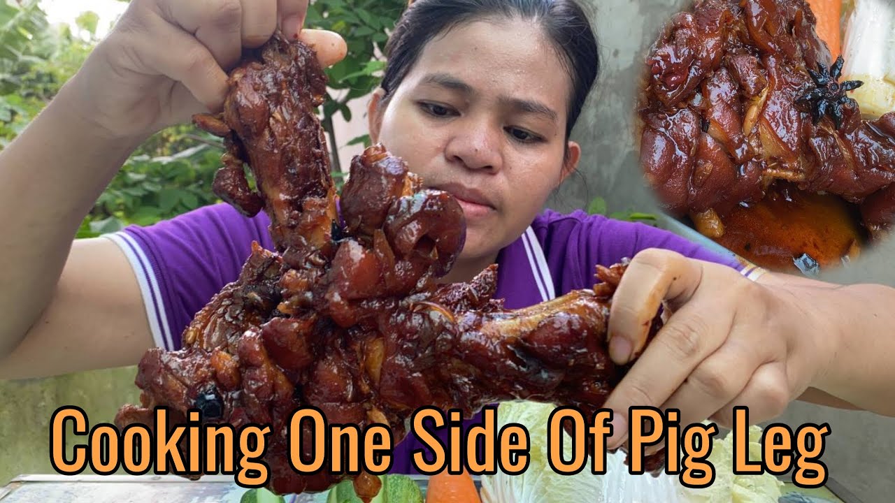 របៀបខជើងជ្រូក| One Side Of Pig Big Leg #cookingfood #yummyfood # ...