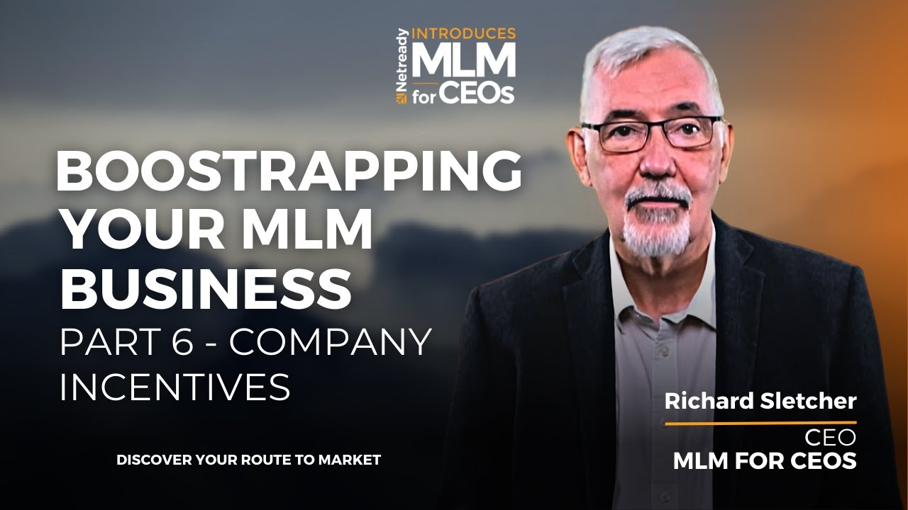 Bootstrapping your MLM / Direct Selling Business || Company Incentives ...
