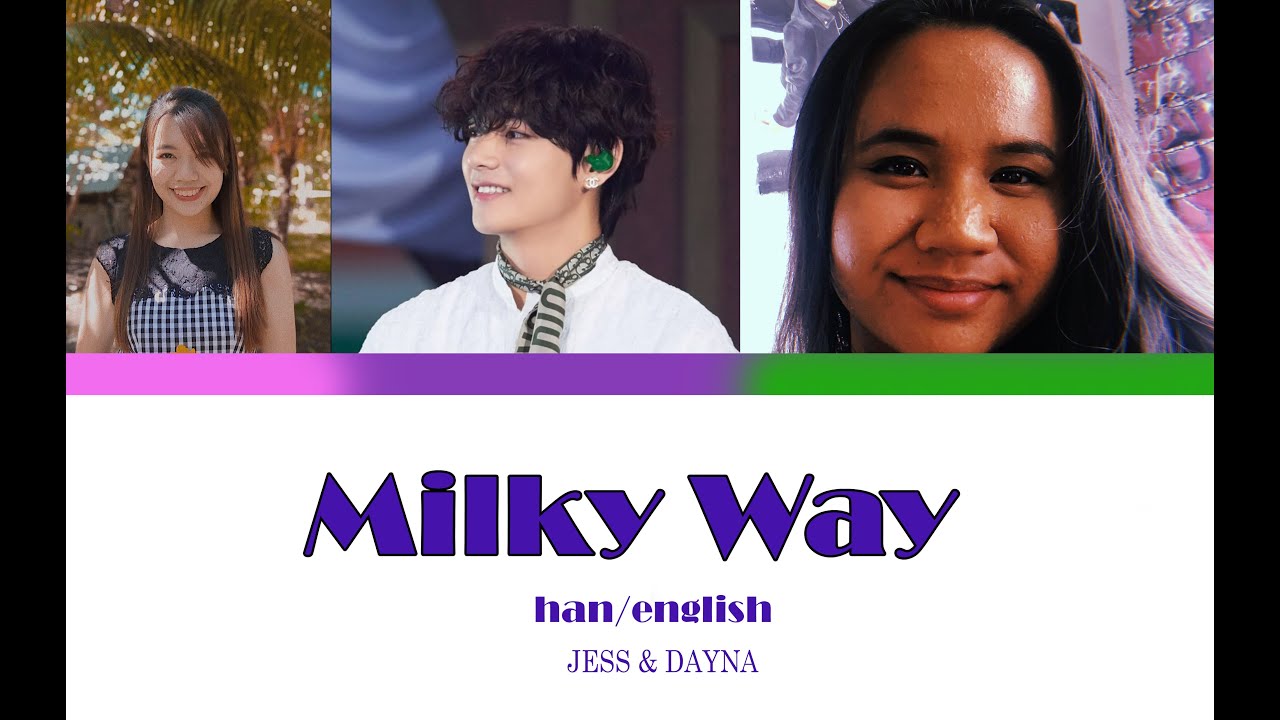 Milky Way - Color Coded Lyrics - YouTube