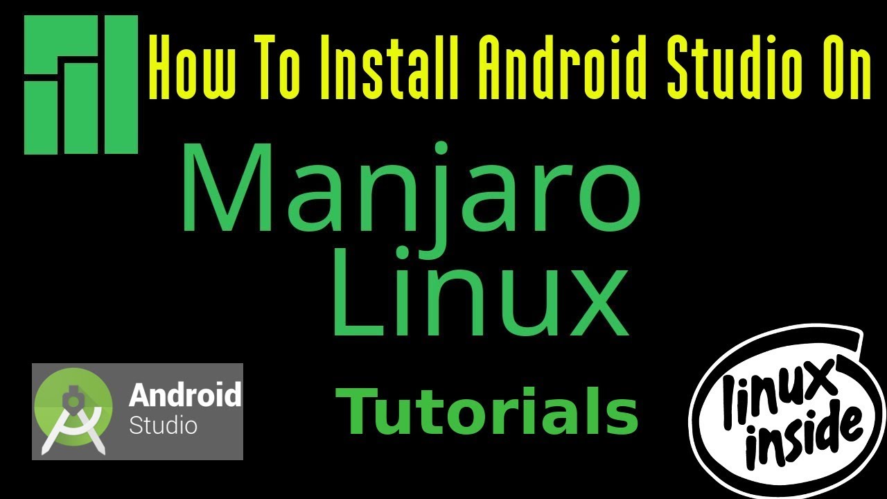 How to Install Android Studio on Manjaro KDE - YouTube