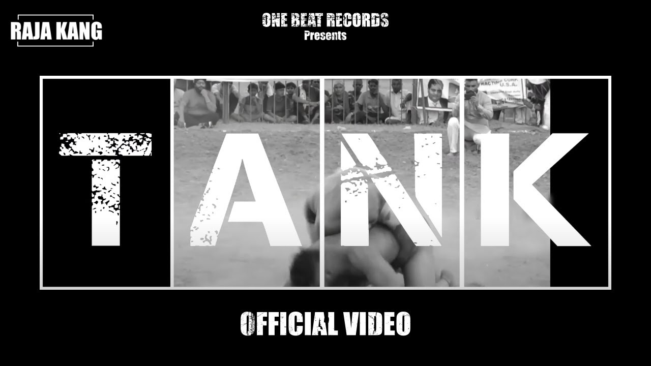 Tank [Official Video Song] I Raja Kang | Ft. Jassa Patti I Music Ell ...