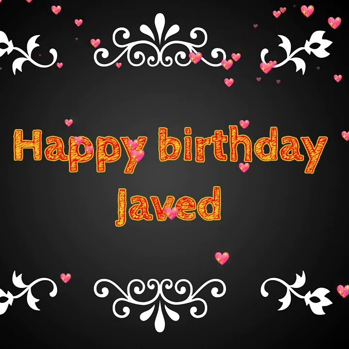 Happy birthday Javed Name - YouTube