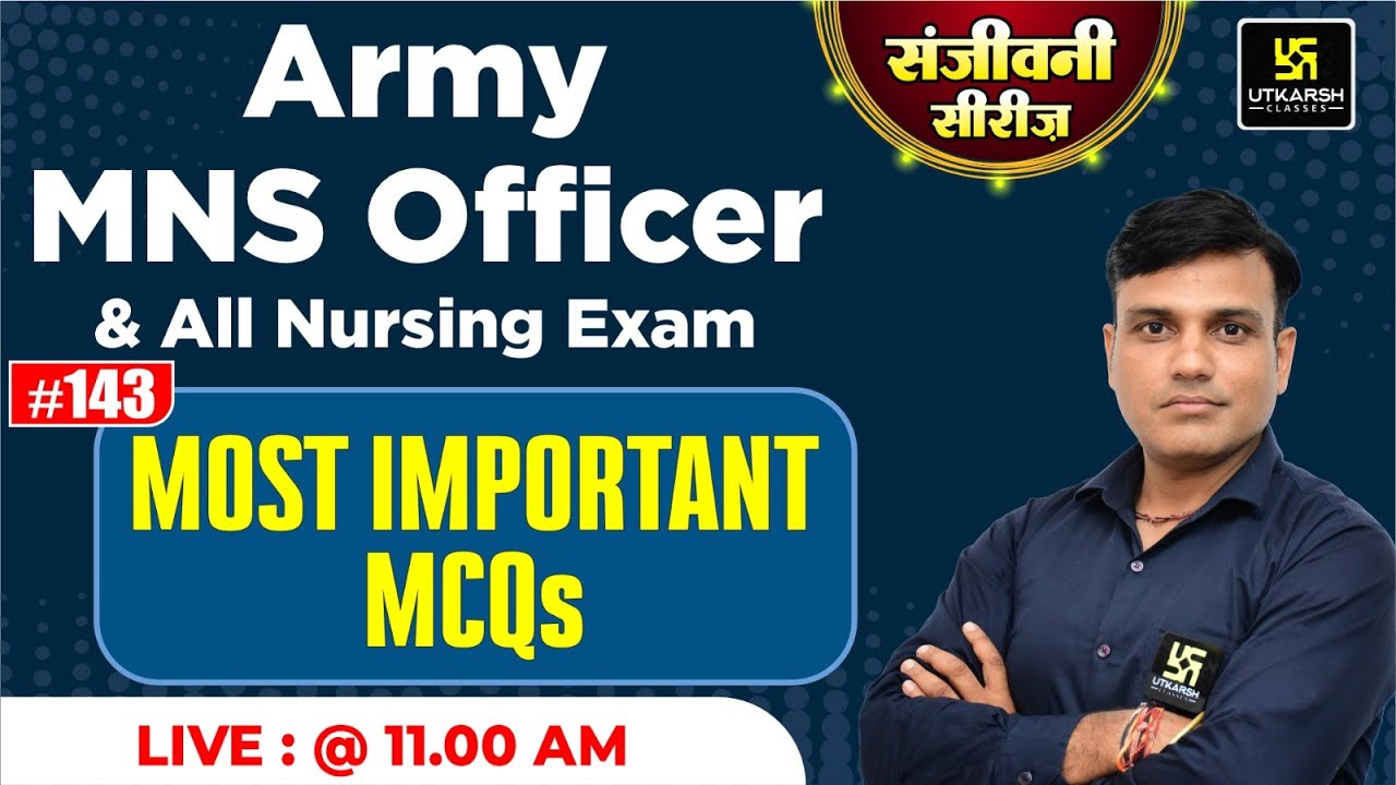 Army MNS Officer 2023 | संजीवनी Series #143 | MNS Officer Important ...