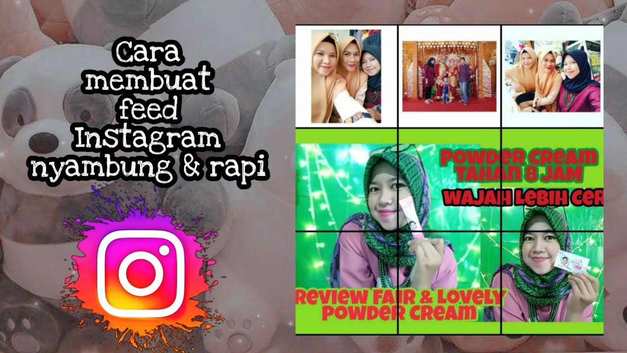 Tutorial Cara membuat feed Instagram nyambung & rapi dengan 9 cut - YouTube