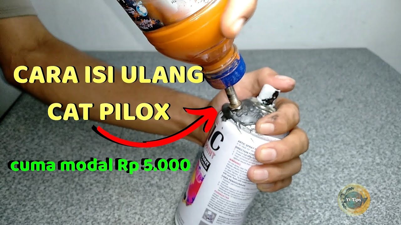 Cara isi ulang cat Semprot kaleng pilox yang sudah kosong - YouTube