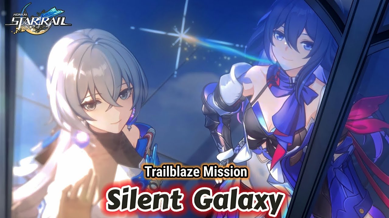 Honkai: Star Rail - Silent Galaxy (Trailblaze Mission) - YouTube