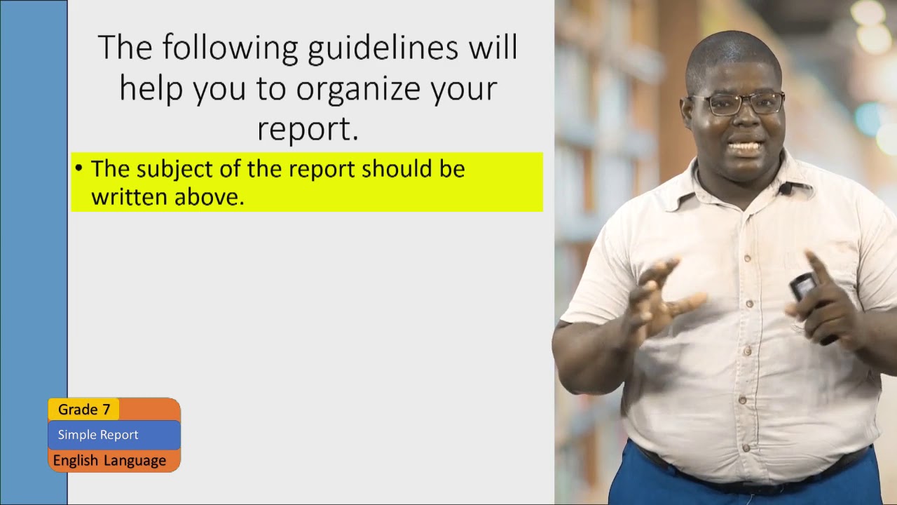 English Language - Grade 7: The Simple Report - YouTube