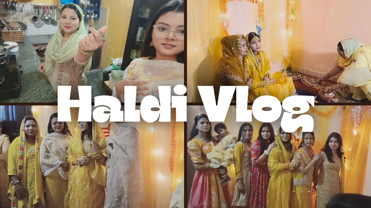 Hum Gaye Haldi Function Mein! | Wedding Vlog" | Cousin's haldi #ytvlogs #haldivlog #vlog - YouTube