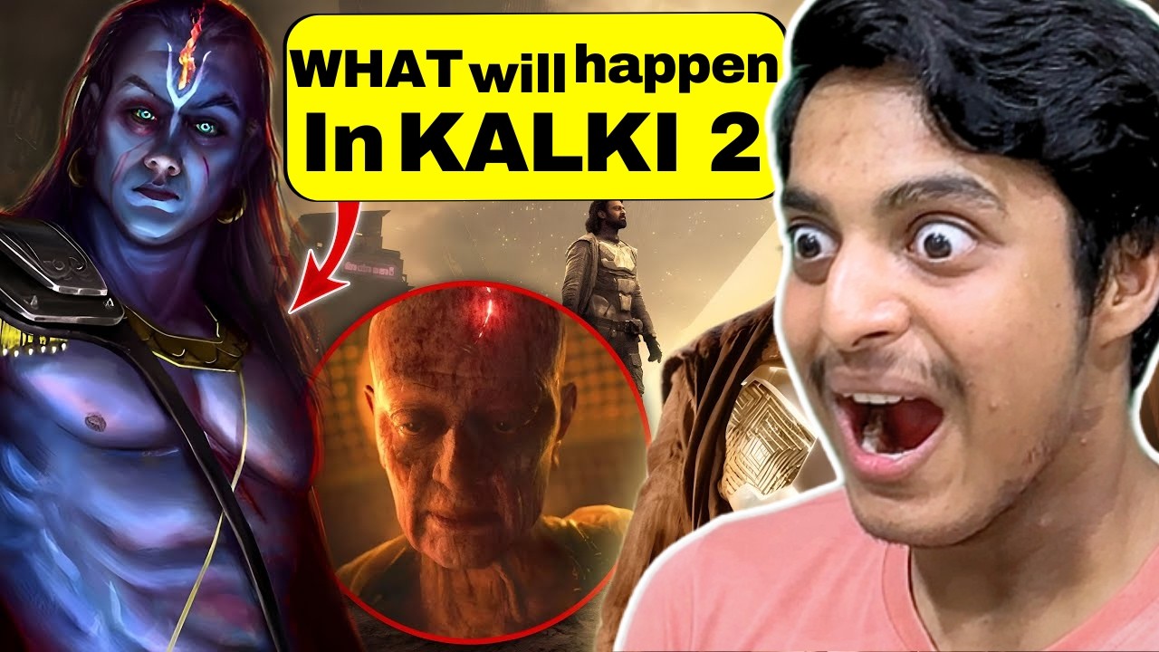 What will Happen in KALKI 2 ? - Kalki Cinematic Universe - YouTube