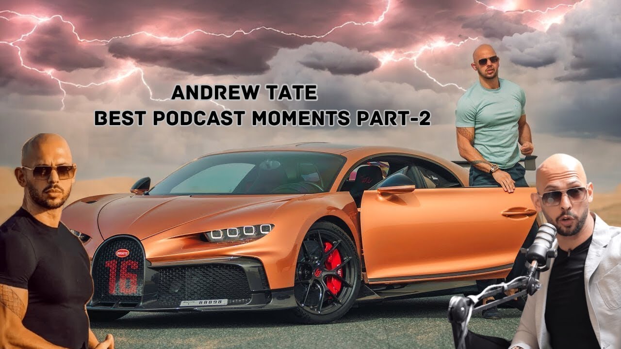 Andrew Tate Best Podcast Moments Part-2| Andrew Tate Best Moments - YouTube