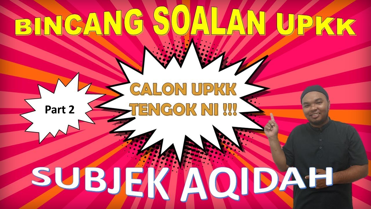 Ulangkaji Soalan UPKK | Subjek Aqidah | Part 2 | Soalan Struktur | S10 ...
