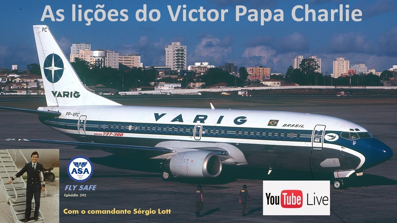 As lições do Victor Papa Charlie - Episódio 241 (Fly Safe) - Canal ASA ...