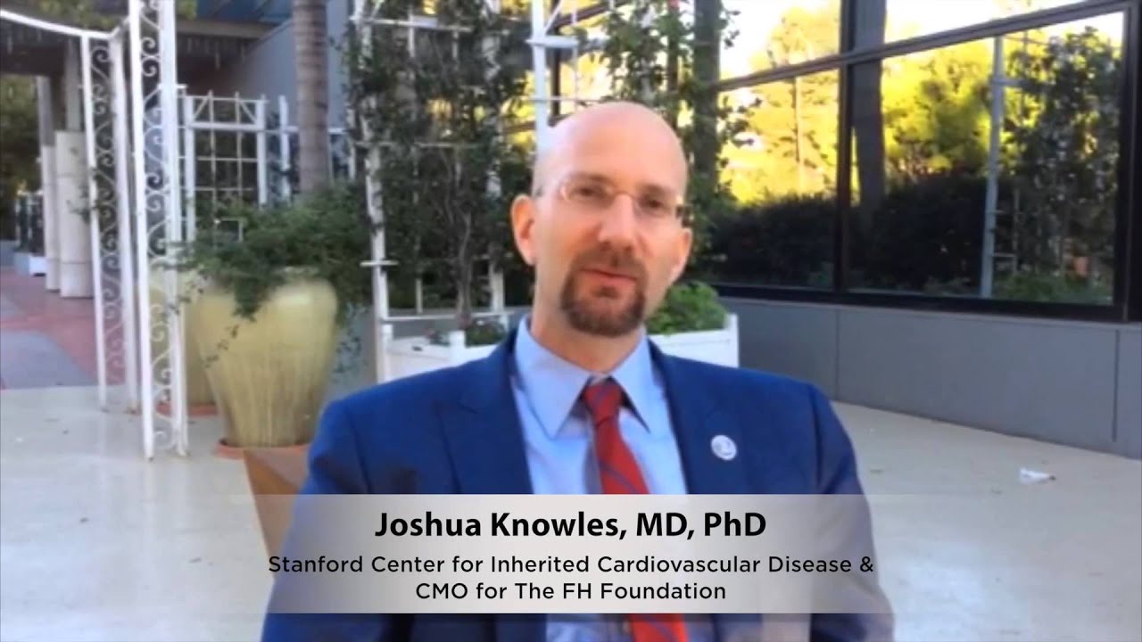 A Message About FH - Dr. Joshua Knowles, MD, PhD - YouTube