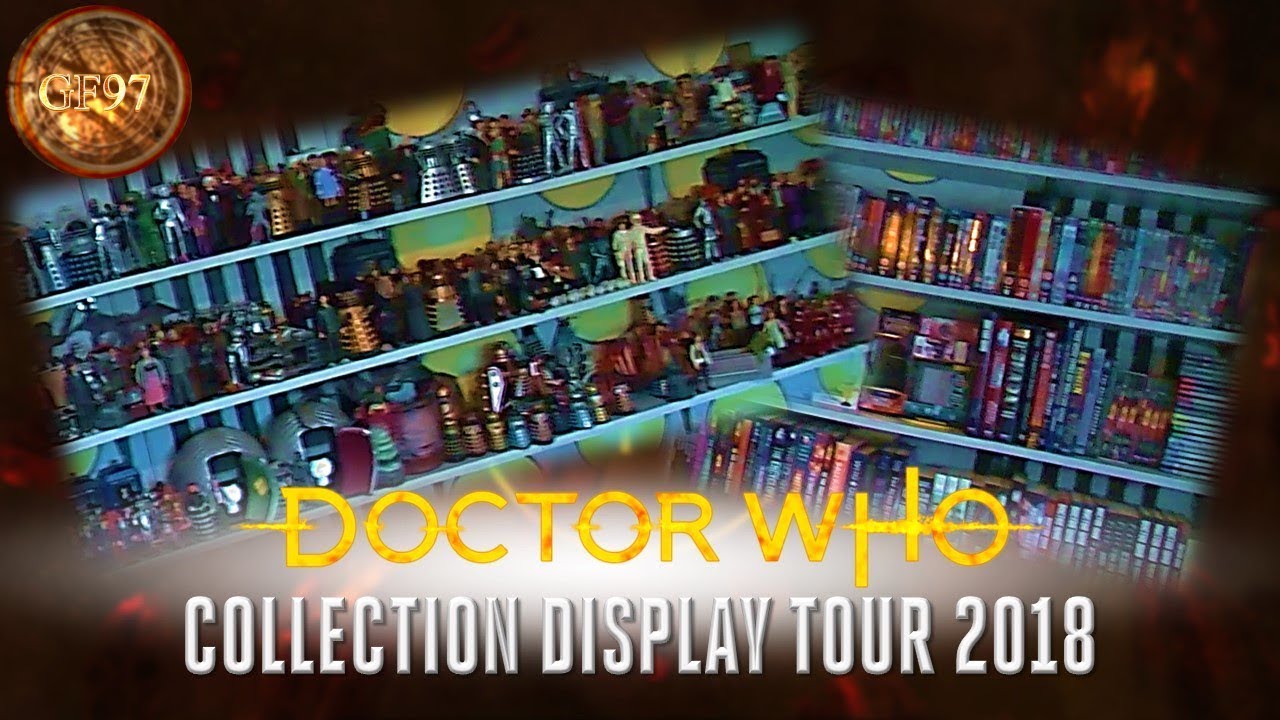 Doctor Who Collection Display Tour 2018 - GF97 6K SUBSCRIBER ...