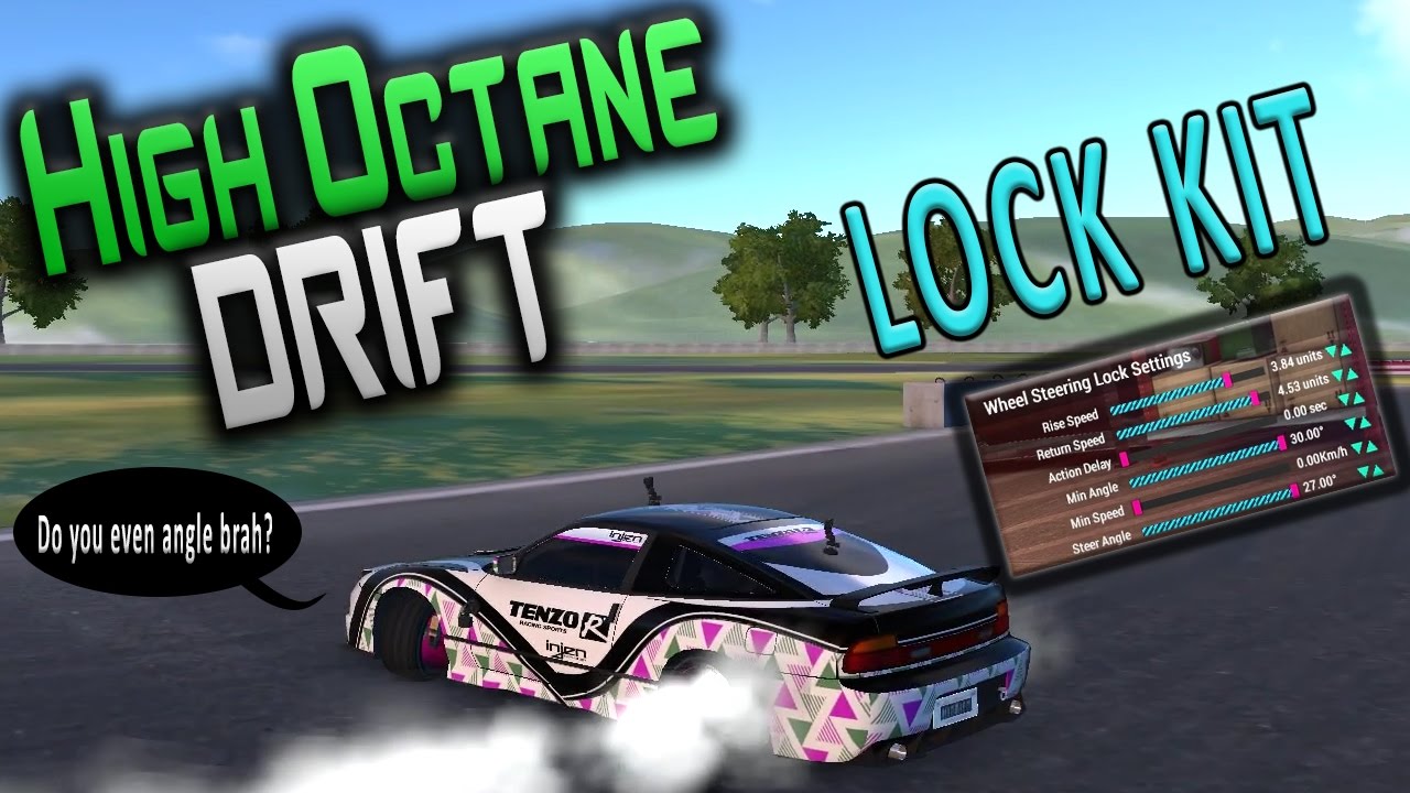 High octane drift | Lock kit - YouTube