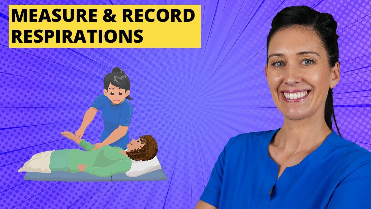Measure and Record Respirations CNA Skill - YouTube