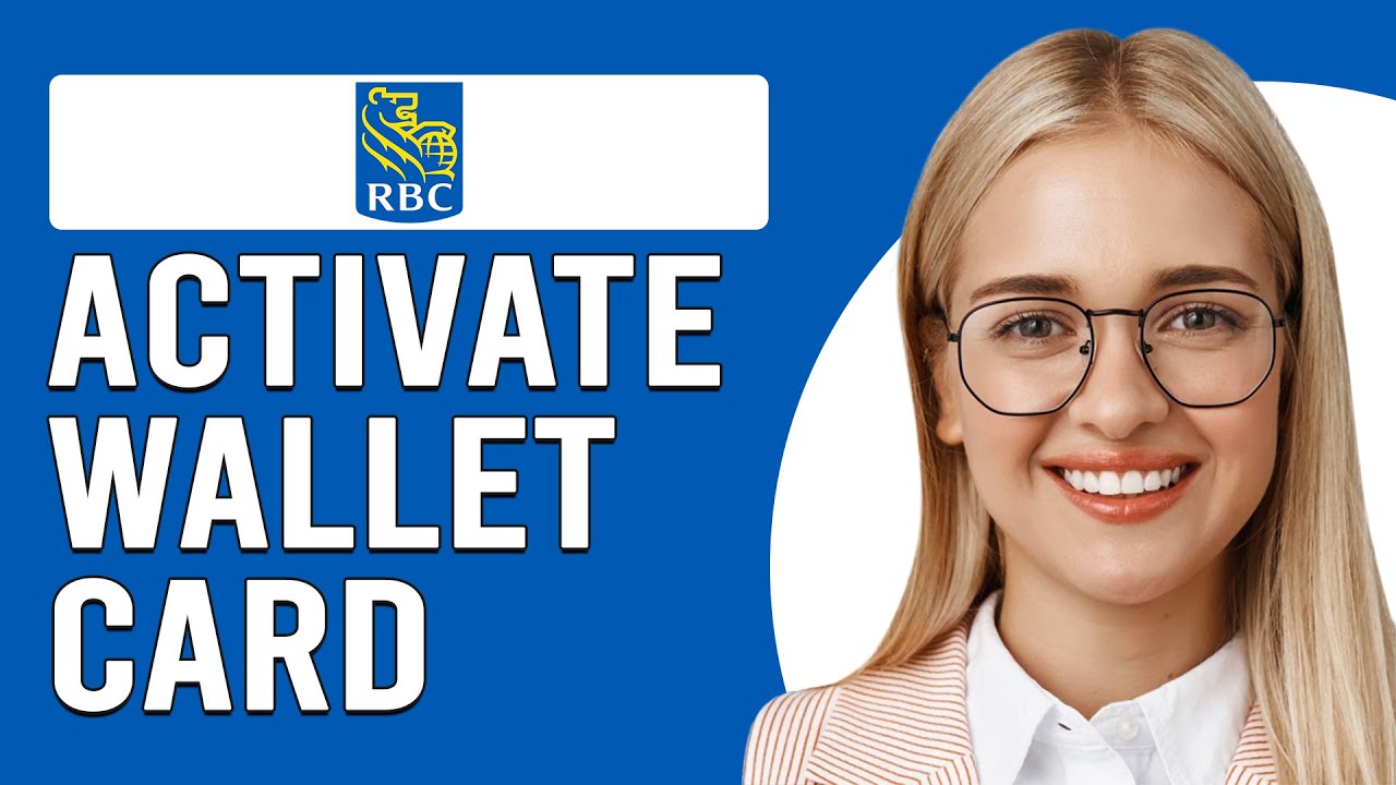 How To Activate RBC My Wallet Card (How To Set Up/Activate RBC My ...