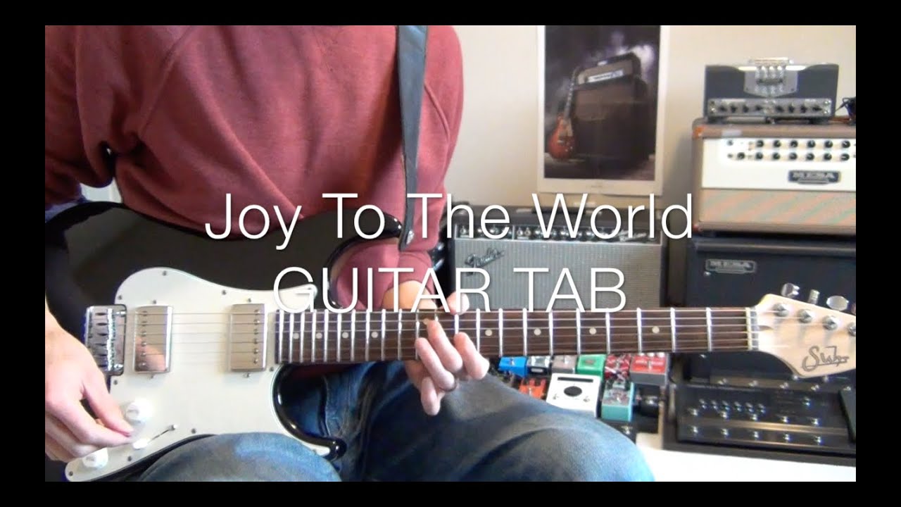 Joy To The World | Jeremy Riddle [Guitar Tab] - YouTube
