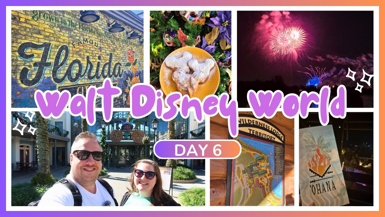 Day 6 - WALT DISNEY WORLD - WDW Resorts, Beignets, Fireworks 🎆 & Ohana ...