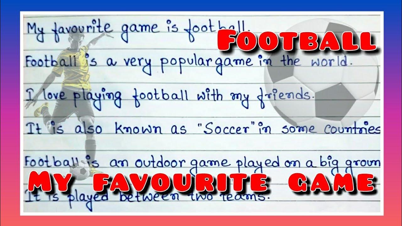 My favourite game football lines in english l 10 lines on my favourite ...