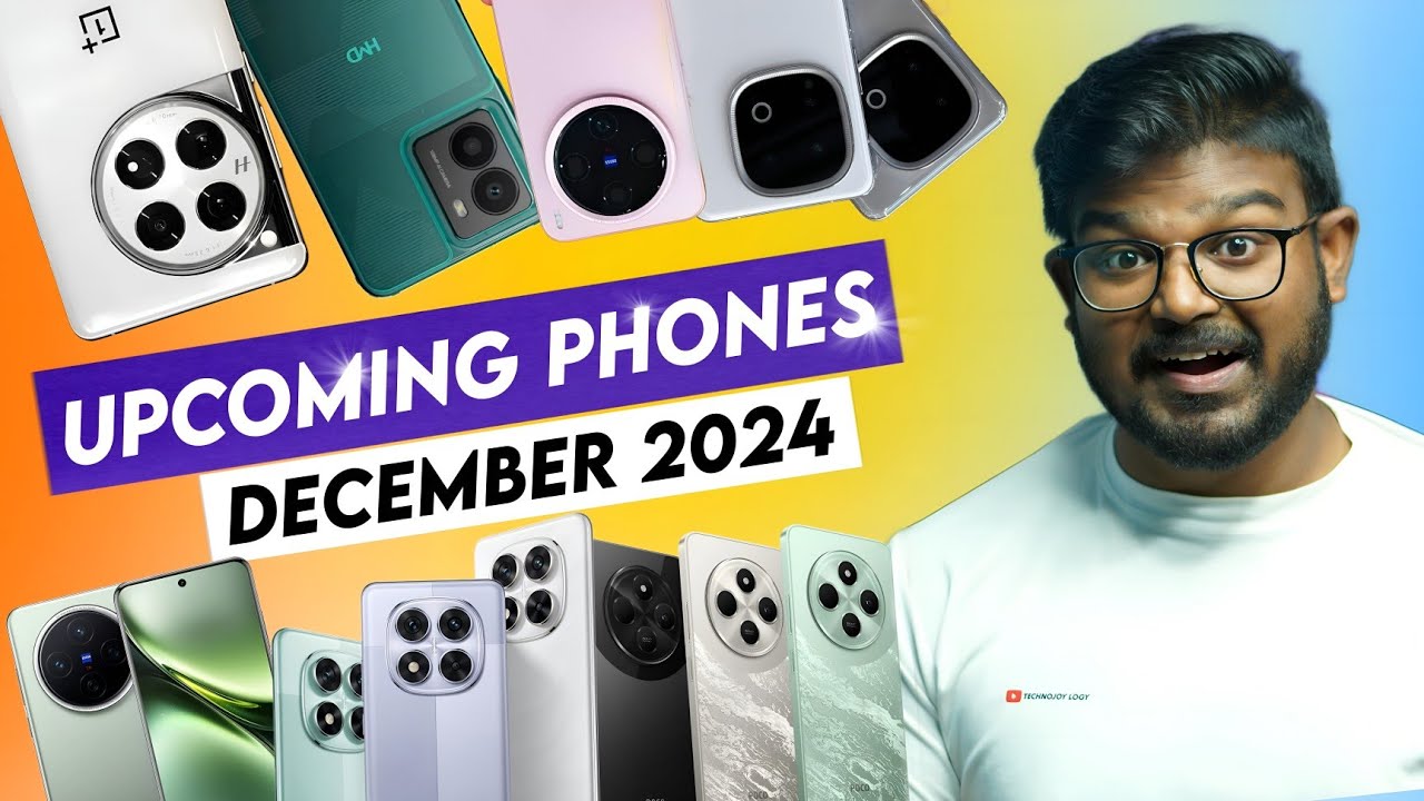 Top 30+ Best Upcoming Smartphone Launches in December 2024 | Upcoming ...