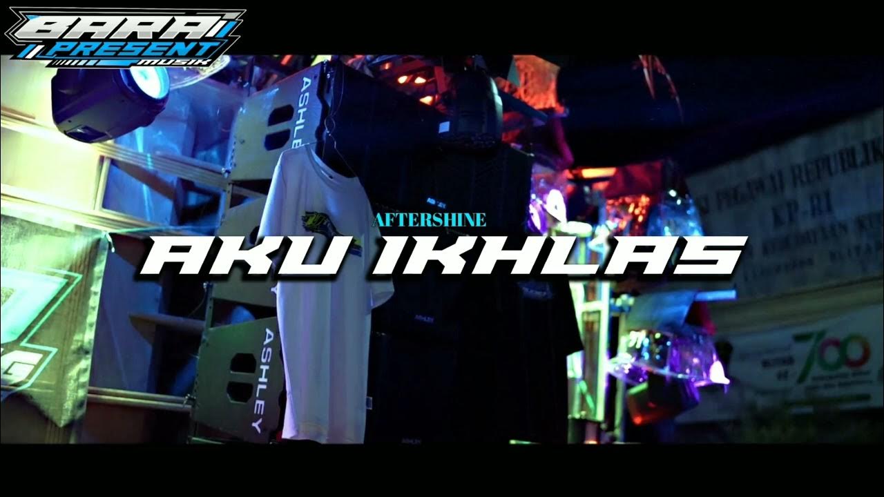 DJ AKU IKHLAS AFTERSHINE TRAP PARTY FEAT 69 PROJECT - YouTube