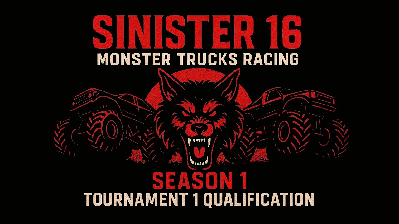 Sinister 16 Monster Trucks Racing - Season 1 Tournament 1 Qualification ...