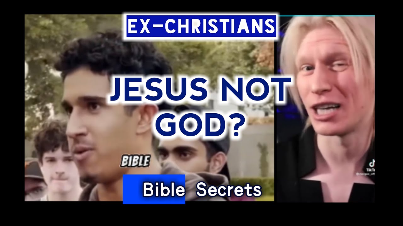 Ex-Christians: Jesus NOT God? Bible Secrets Revealed - YouTube