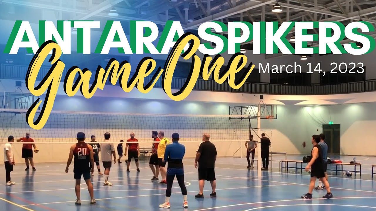 Antara Spikers - Game 1 - March 14, 2023 - YouTube