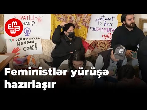 Feministlər 8 Mart yürüşünə hazırlaşır
