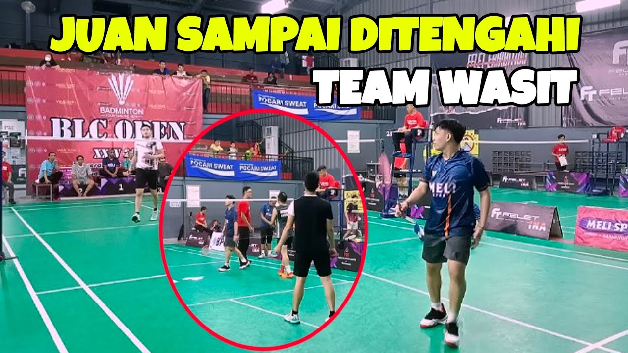 What HAPPEN JUAN ?? SENGITNYA TARUNG BADMINTON VVIP || TARKAM BADMINTON ...