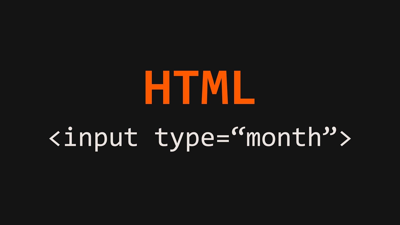 Input Display a month input control Example - YouTube