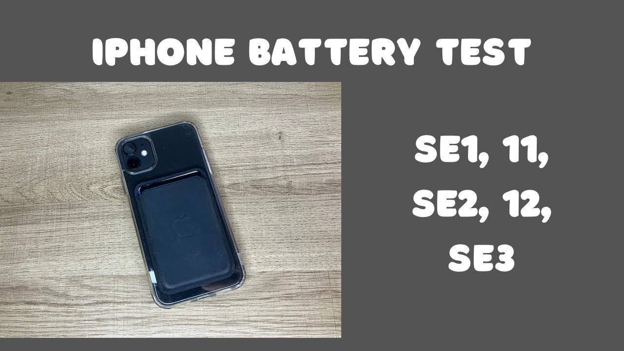 iPhone battery test of the iPhone SE1, 11, SE2, 12, SE3 - YouTube