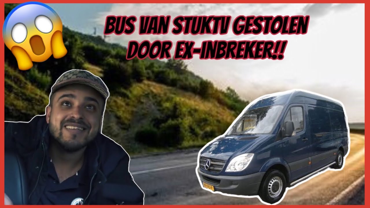 Bus van StukTv is gestolen door ex-inbreker - YouTube