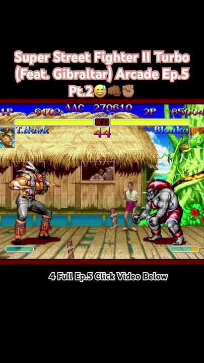 Super Street Fighter II Turbo Arcade Ep.5 Pt.2 #gaming #retrogaming #arcade #superstreetfighter2 ...