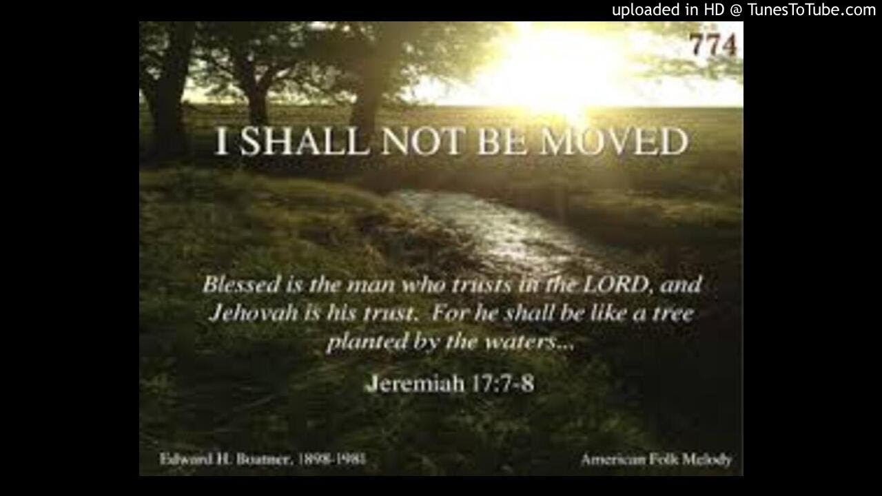 I Shall Not Be Moved YouTube i-shall-not-be-moved-youtube