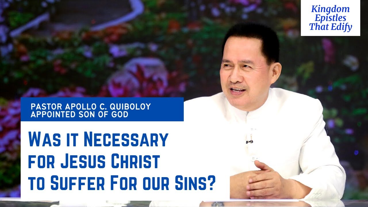 The Passion of Jesus Christ - was it really necessary? Pastor Apollo C ...