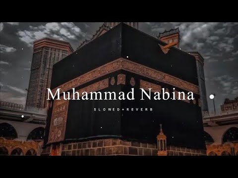 Muhammed Nabina Slowed and reverbed Ramadan mubarak 4K Audio