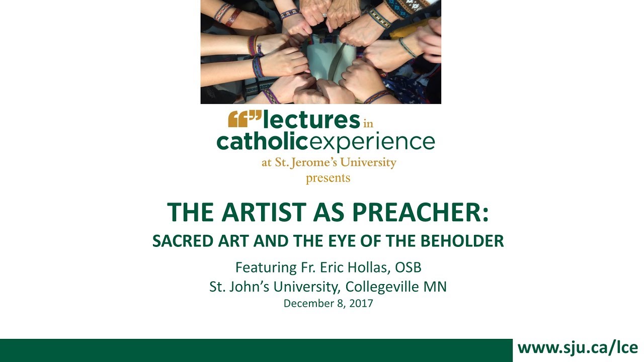 THE ARTIST AS PREACHER: SACRED ART AND THE EYE OF THE BEHOLDER - YouTube