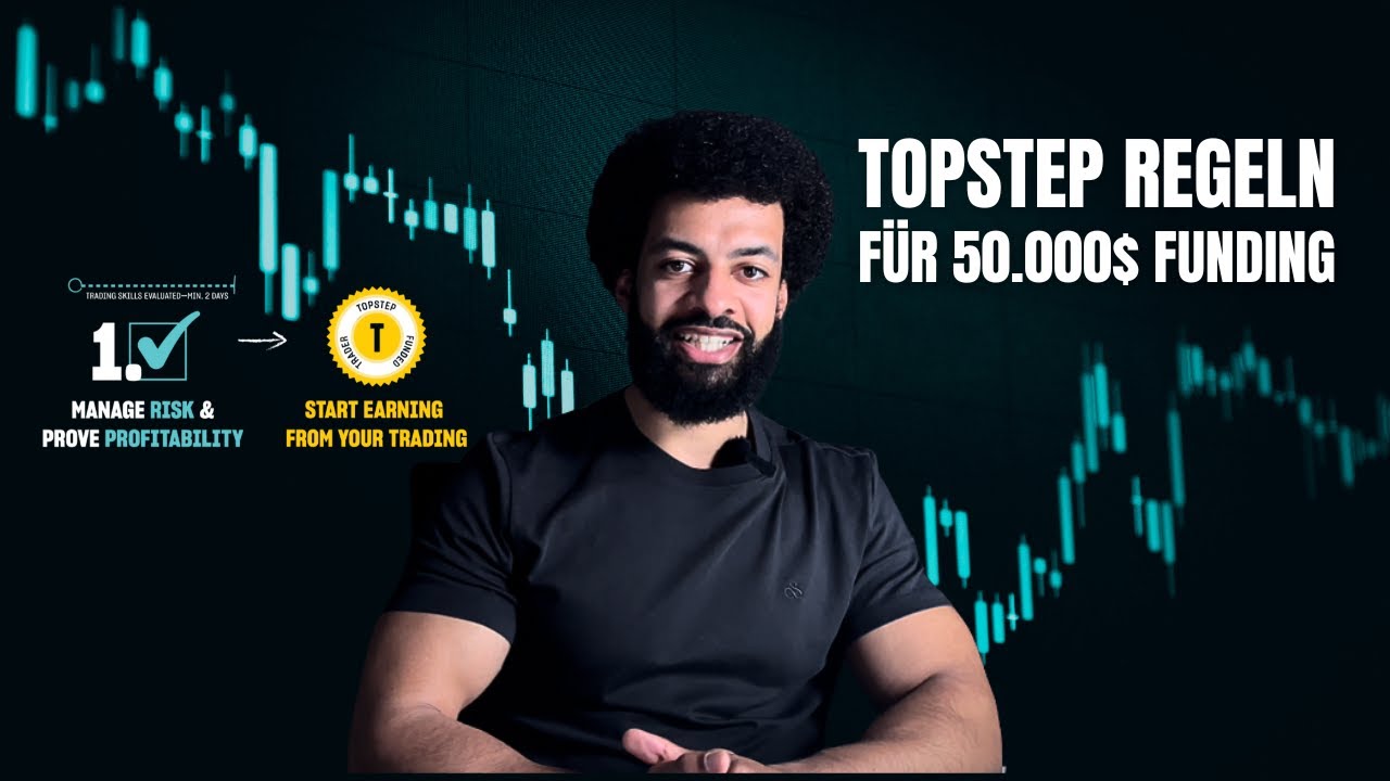 Wie funktioniert Prop Trading? | Topstep Schritt für Schritt erklärt ...