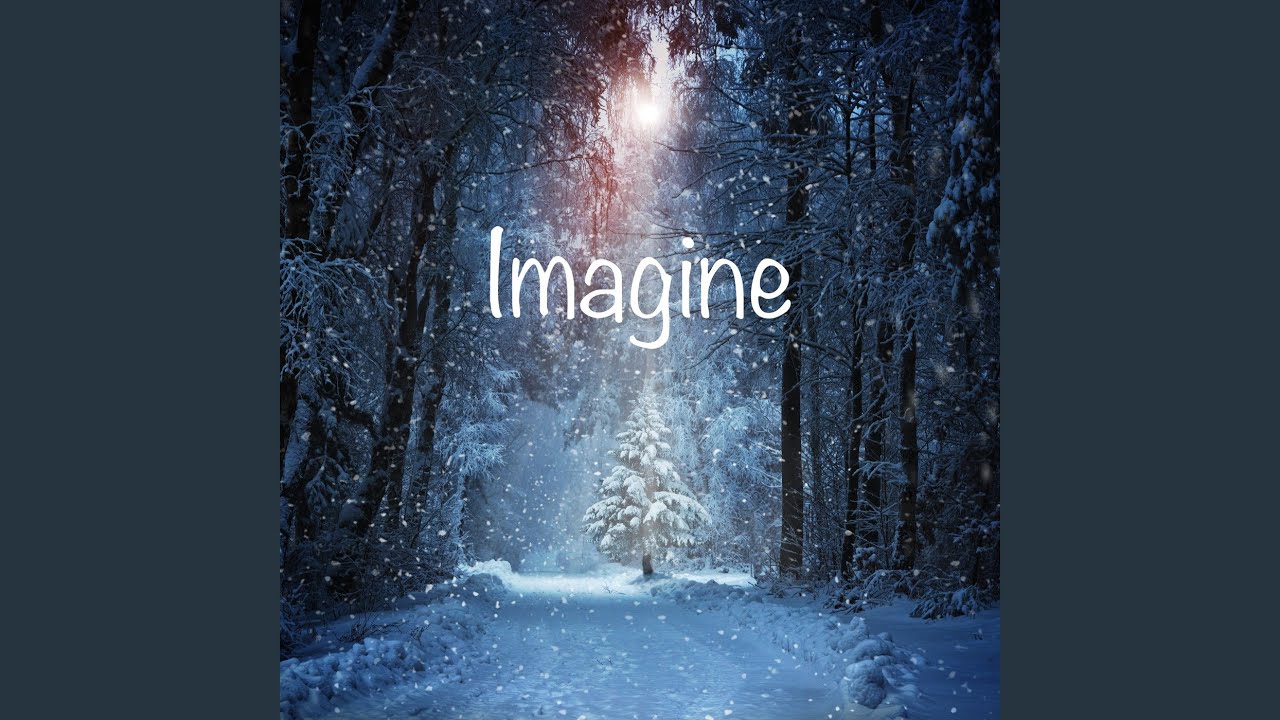 Imagine - YouTube