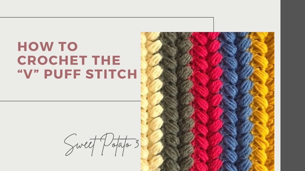 V Puff Stitch Tutorial - YouTube