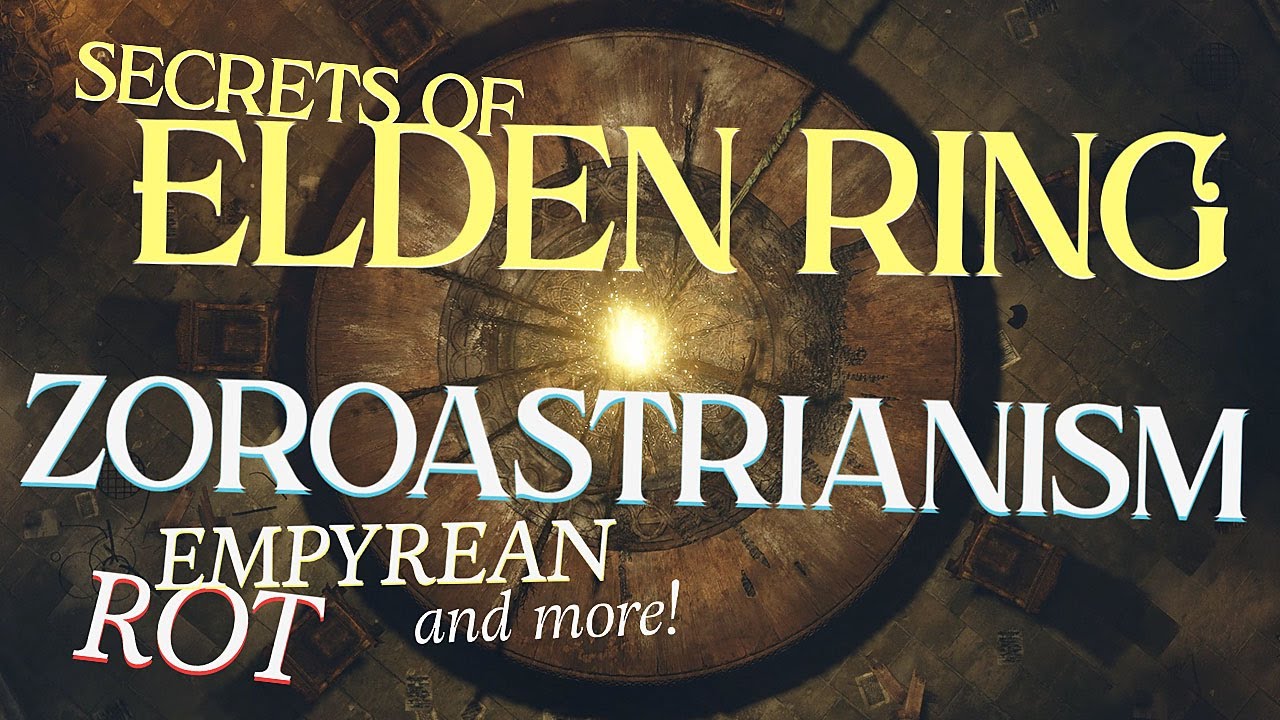 Secrets of: ELDEN RING, ZOROASTRIANISM, and EXCARNATION - YouTube